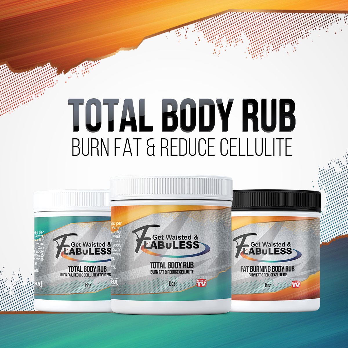 TOTAL BODY RUB – FLABuLESS Enterprises LLC